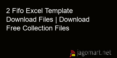 2 Fifo Excel Template Download Files | Download Free Collection Files