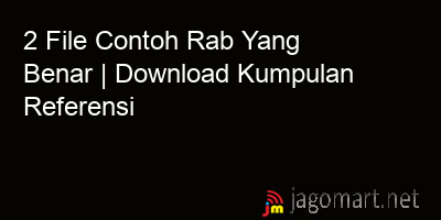2 File Contoh Rab Yang Benar | Download Kumpulan Referensi