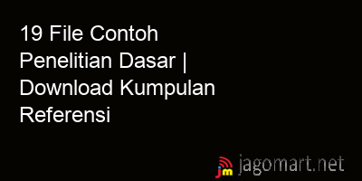 19 File Contoh Penelitian Dasar | Download Kumpulan Referensi