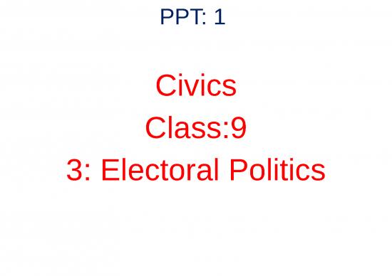 Module 1, Ppt,class 9,civics Lesson 3 Electoral Politics