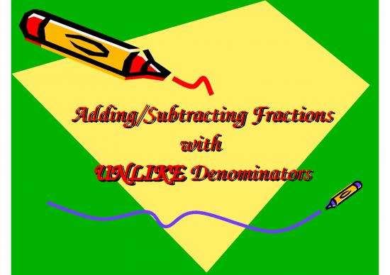 Ppt On Fractions 72467 Adding Subtracting Fractions With Unlike 
