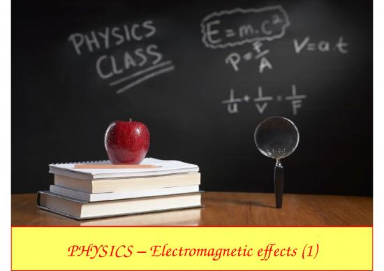 Physics 8 Electromagnetic Effects 1
