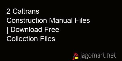 2 Caltrans Construction Manual Files | Download Free Collection Files