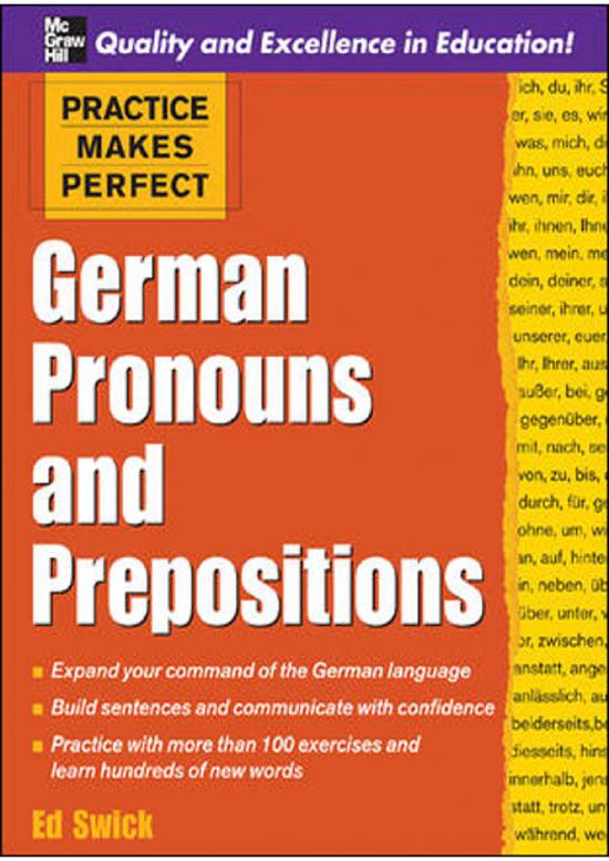 Practice Makes Perfect German Pronouns And Prepositions