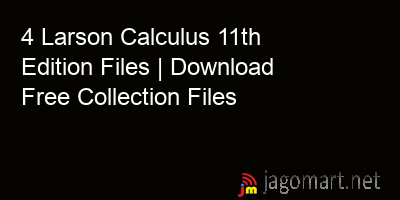4 Larson Calculus 11th Edition Files | Download Free Collection Files