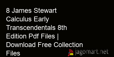 8 James Stewart Calculus Early Transcendentals 8th Edition Pdf Files ...