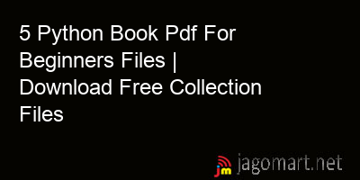 5 Python Book Pdf For Beginners Files | Download Free Collection Files