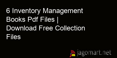 6 Inventory Management Books Pdf Files | Download Free Collection Files